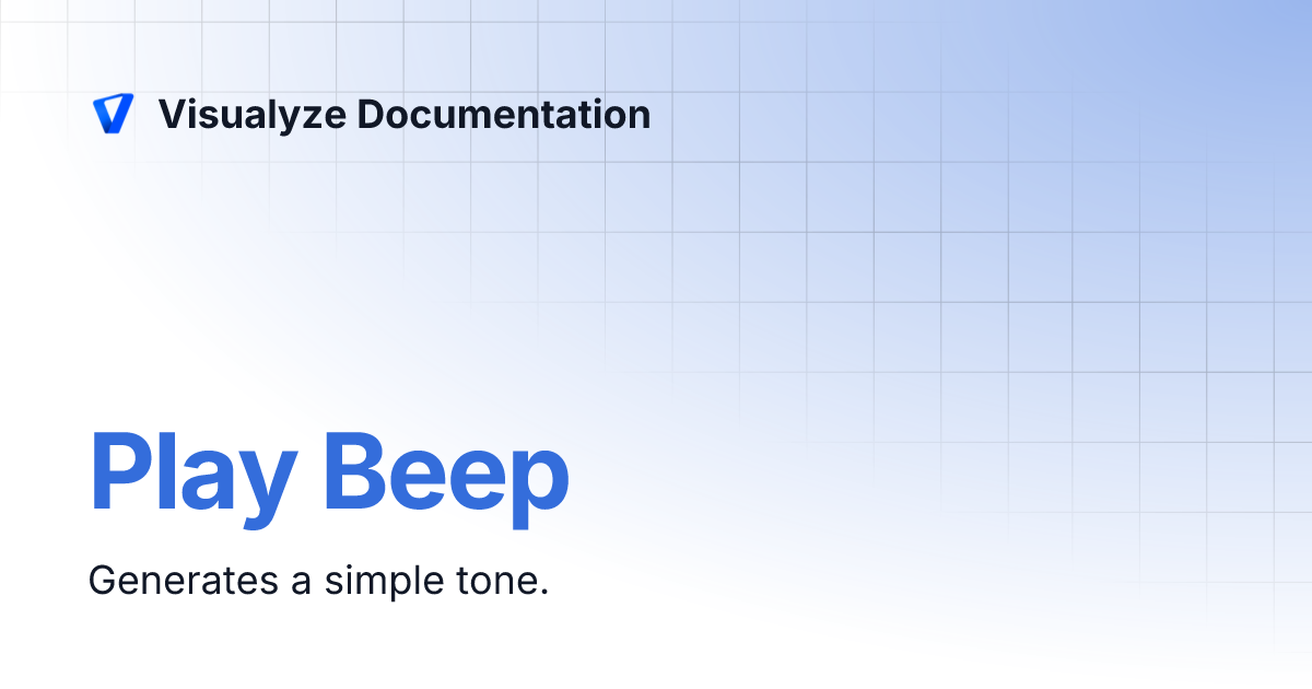 Play Beep | Visualyze Documentation