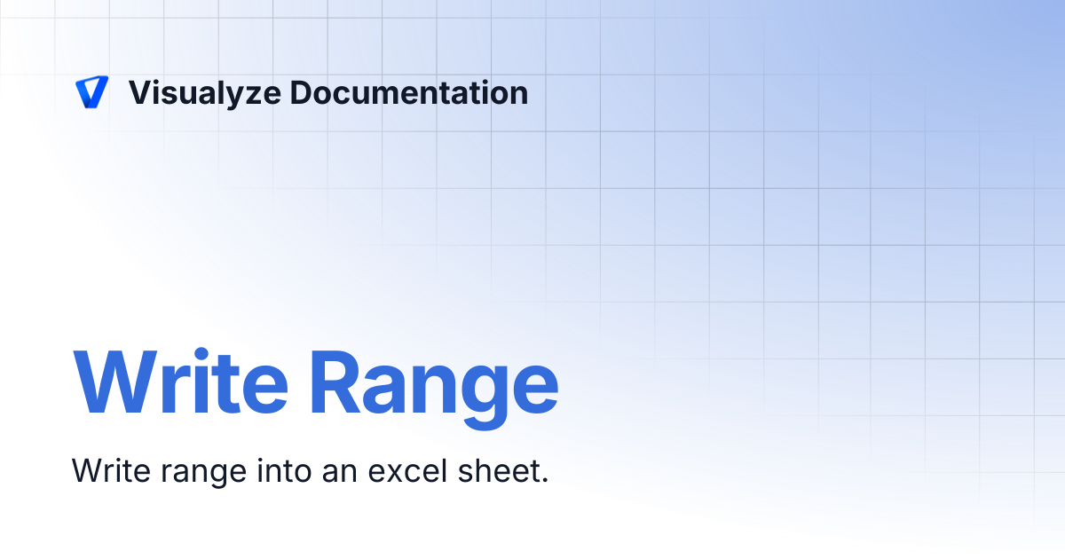 Write Range | Visualyze Documentation