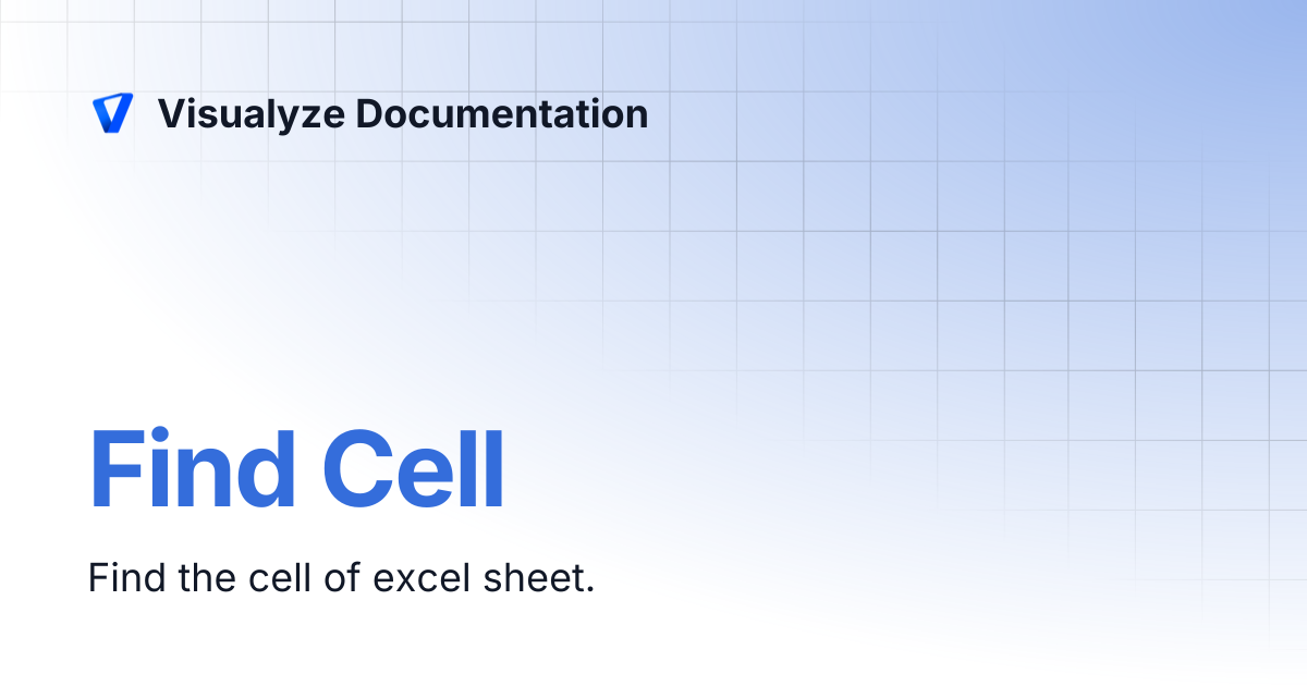 Find Cell | Visualyze Documentation