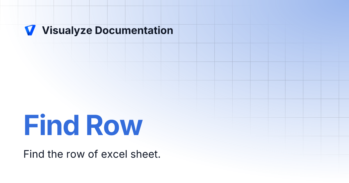 Find Row | Visualyze Documentation