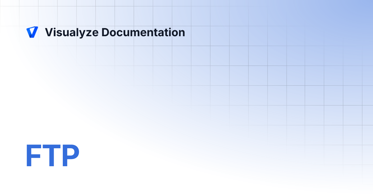 FTP | Visualyze Documentation