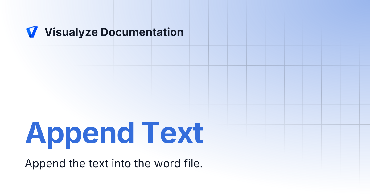 Append Text | Visualyze Documentation