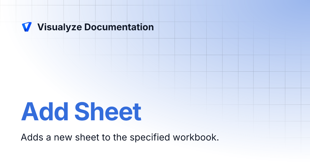 Add Sheet | Visualyze Documentation
