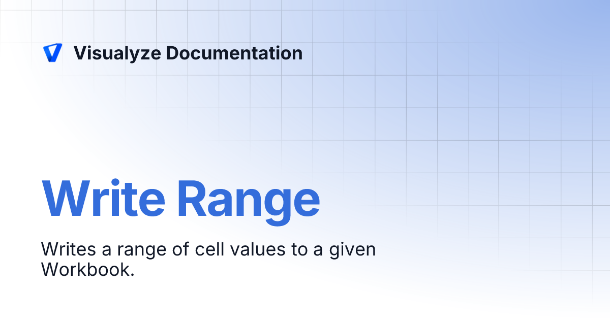 Write Range | Visualyze Documentation