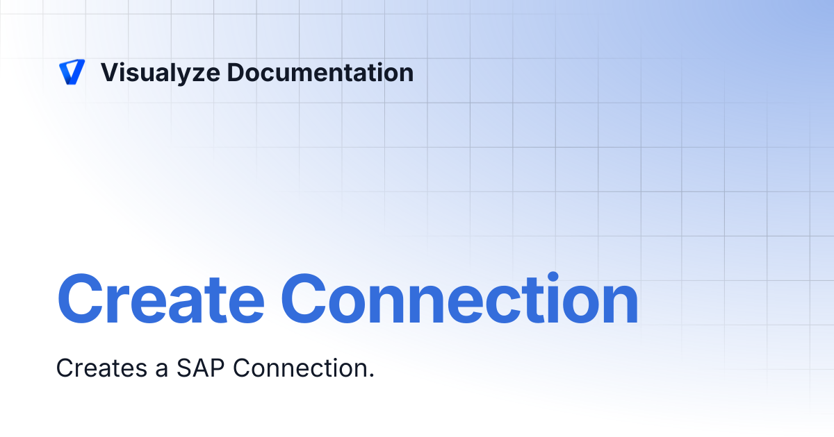 Create Connection | Visualyze Documentation