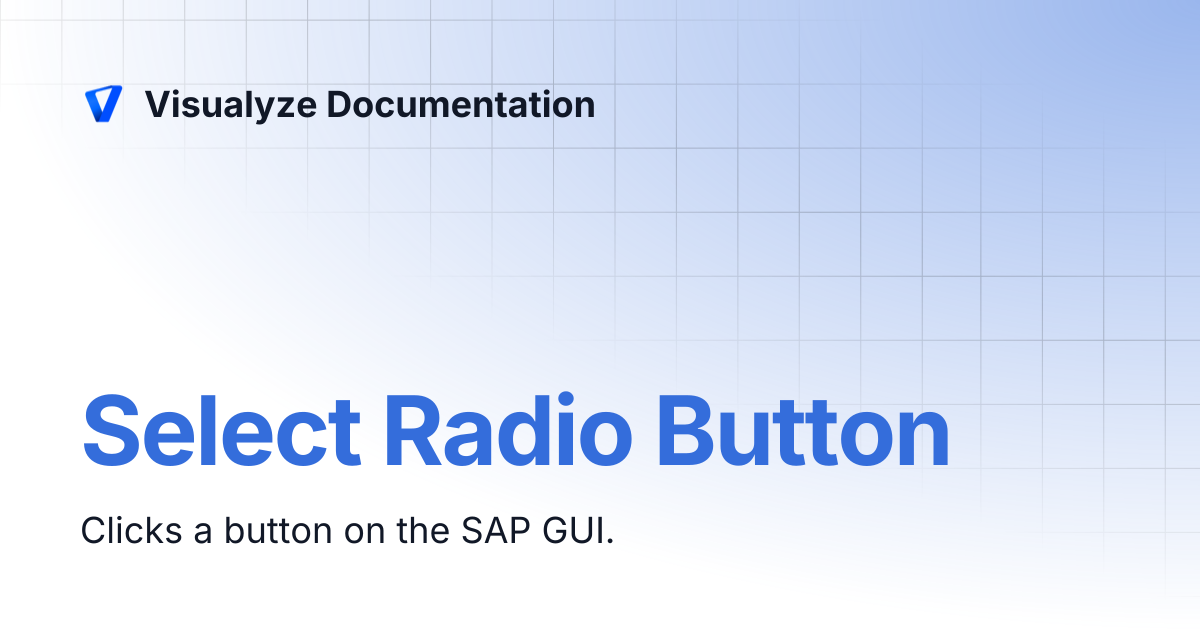 Select Radio Button | Visualyze Documentation