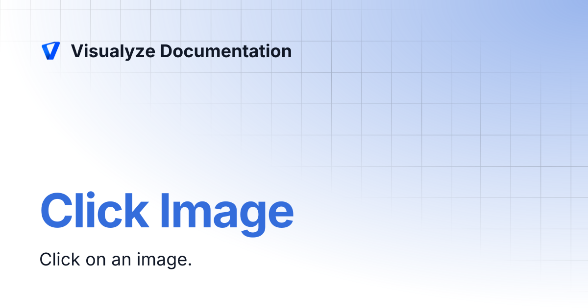 Click Image | Visualyze Documentation