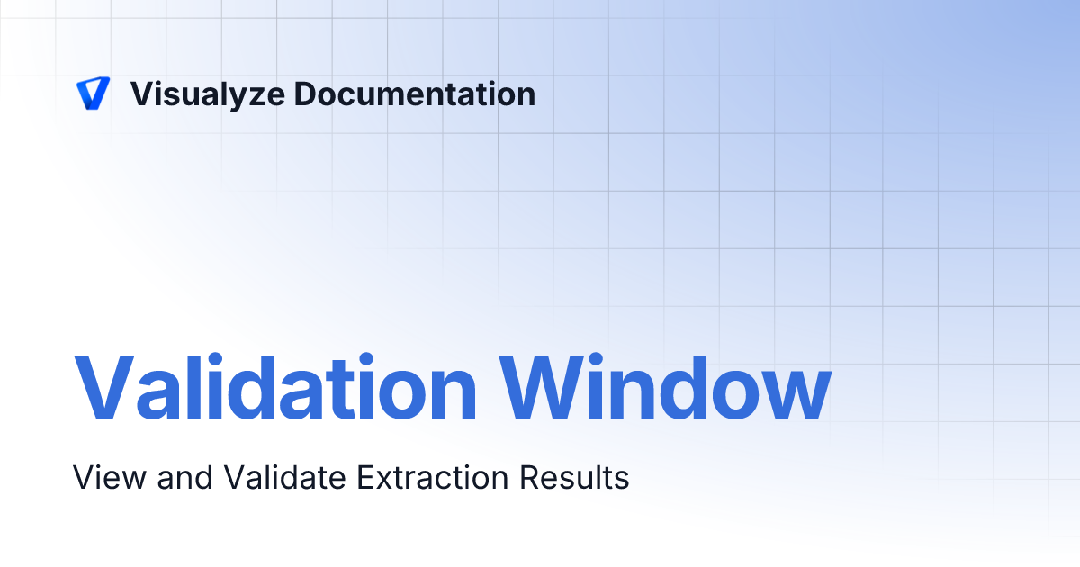 Validation Window | Visualyze Documentation