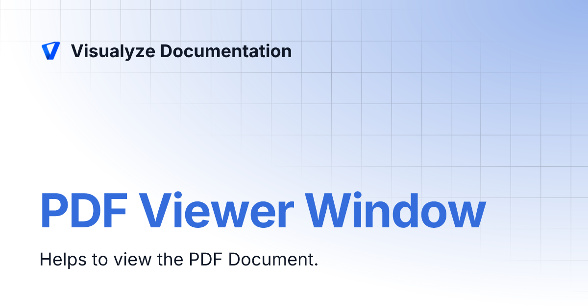 PDF Viewer Window | Visualyze Documentation