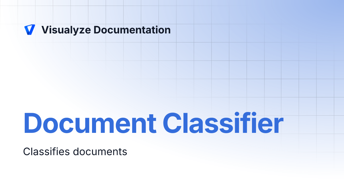 Document Classifier | Visualyze Documentation