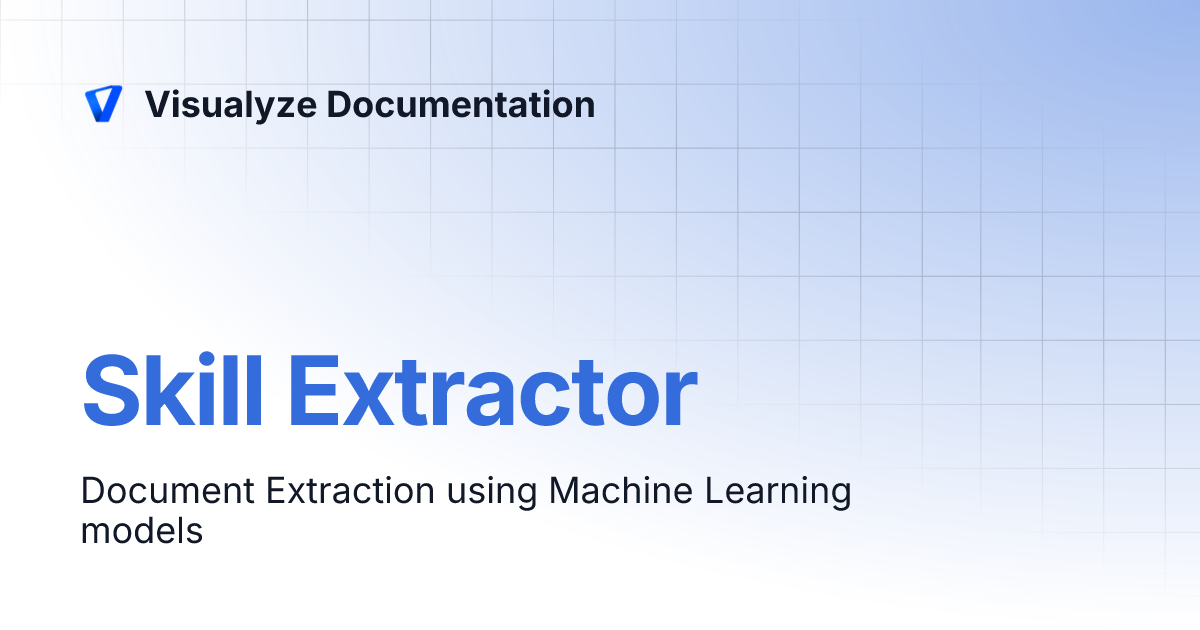 Skill Extractor | Visualyze Documentation