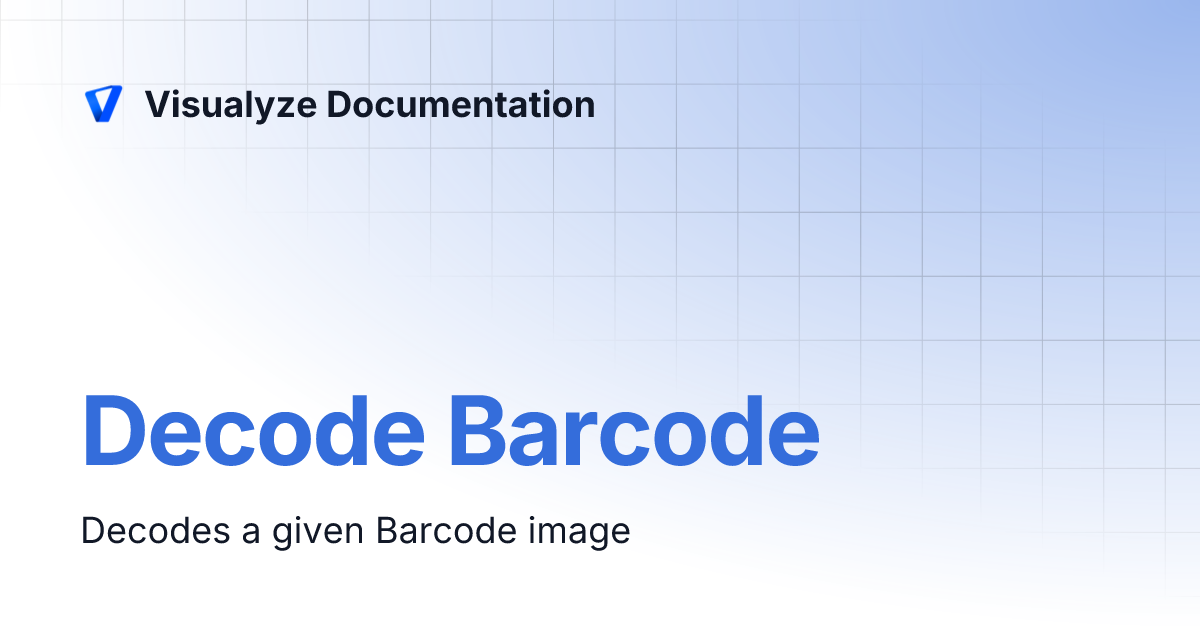Decode Barcode | Visualyze Documentation